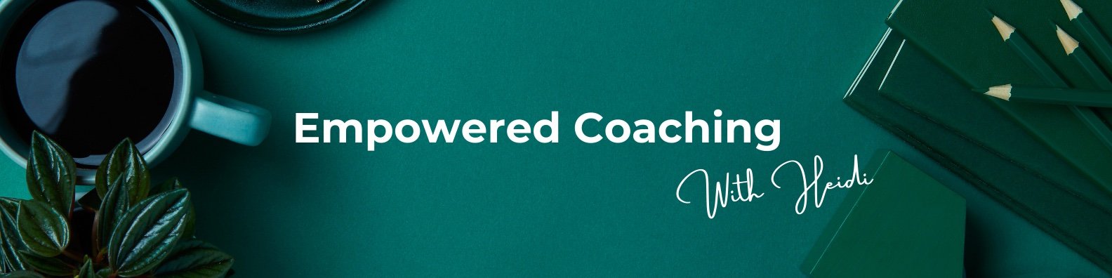 Empowered Coaching